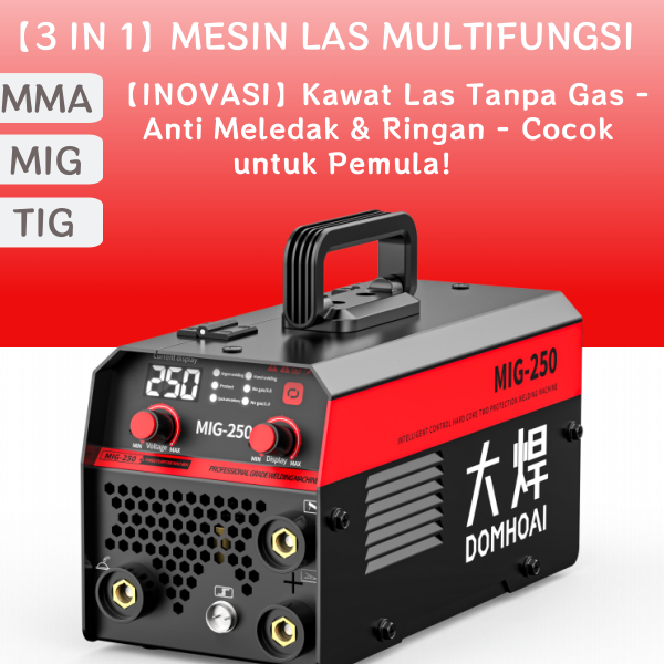 Jual DOMHOAI 3IN1 Mesin Las Mig-250 Las Listrik Profesional Inverter Mesin Las Tampilan Digital ...