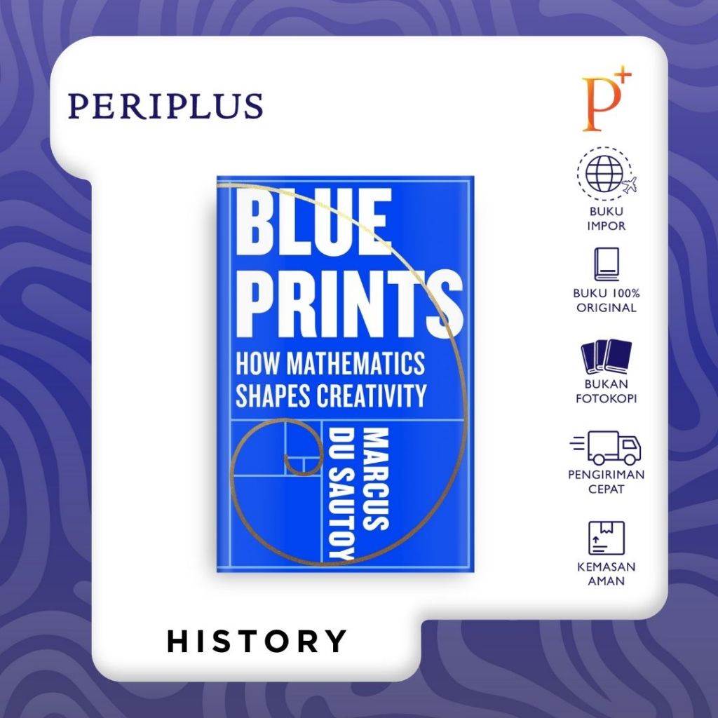 Jual Blueprints: How Mathematics Shapes Creativity - 9780008685003 ...
