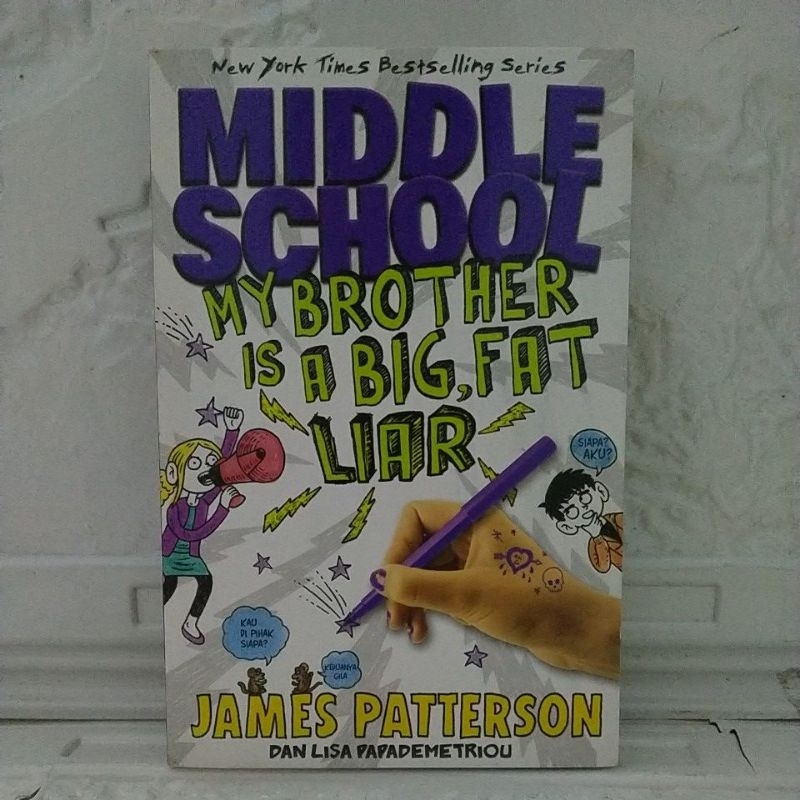 Jual BUKU ORIGINAL MIDDLE SCHOOL MY BROTHER IA A BIG, FAT LIAR By James ...