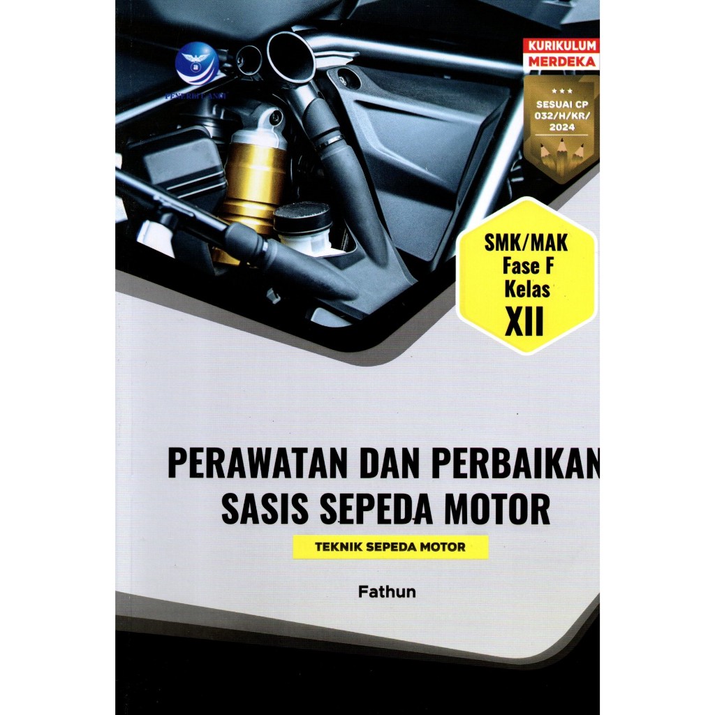 Jual Buku Teknik Sepeda motor Elemen Perawatan dan Perbaikan Sasis Sepeda Motor Kelas XII ...