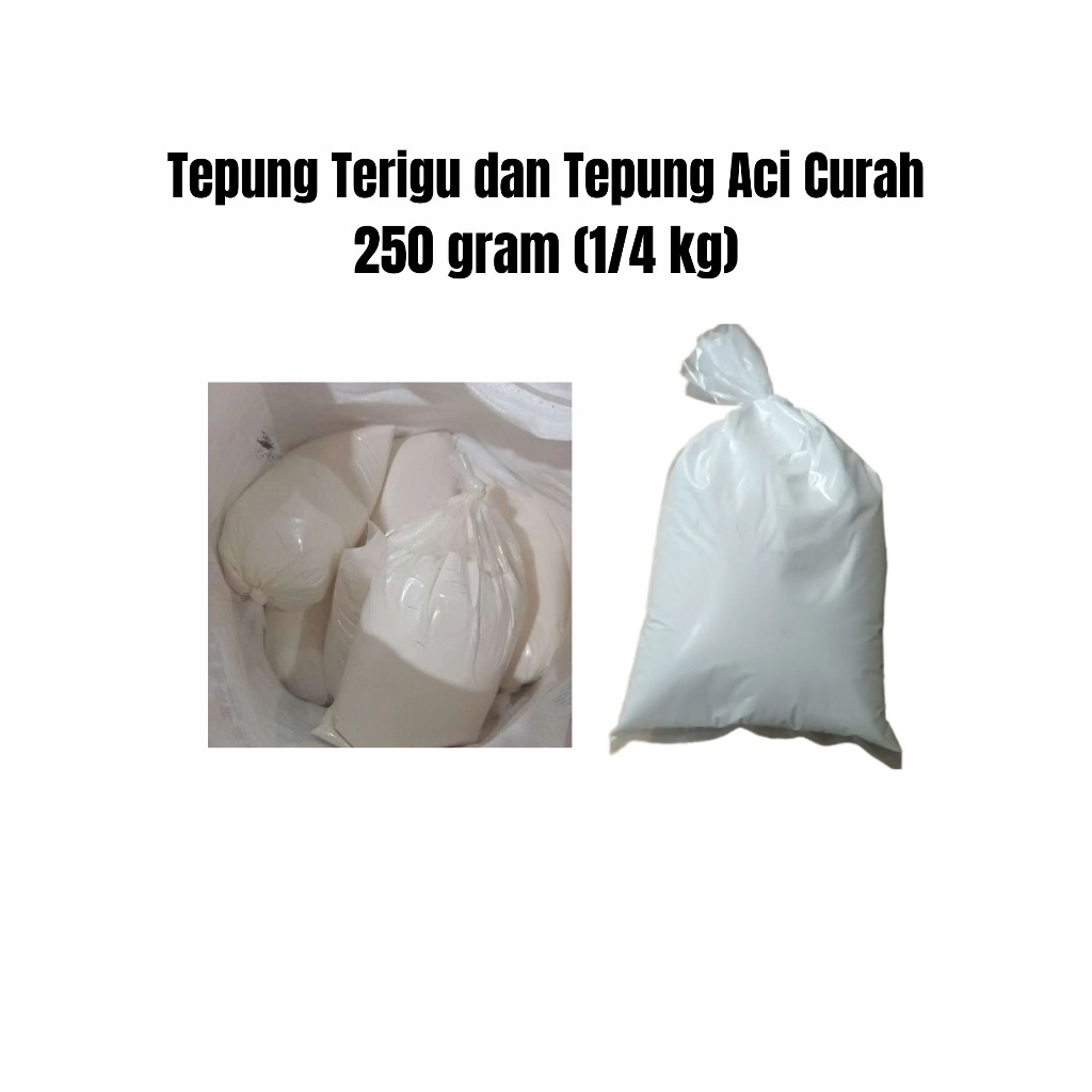 Jual Tepung Terigu dan Tepung Tapioka Sagu Aci Curah 250 gram (1/4 kg ...