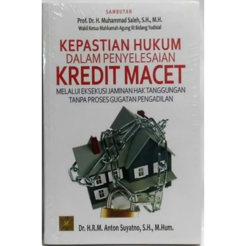 Jual Original Kepastian Hukum Dalam Penyelesaian Kredit Macet Melalui ...