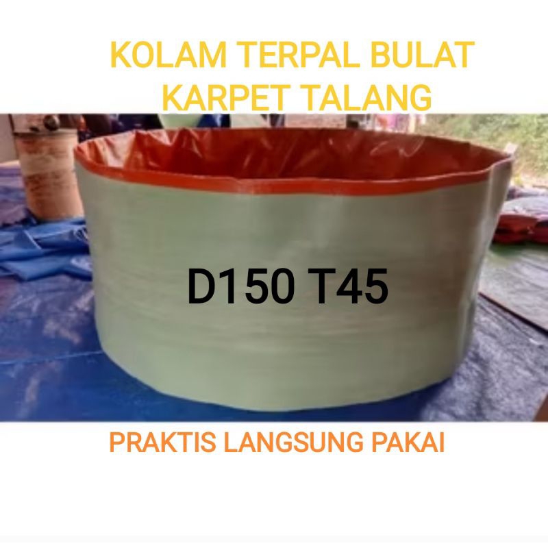 Jual Kolam Terpal Karpet Talang D150 T45 Praktis Langsung Pakai ...