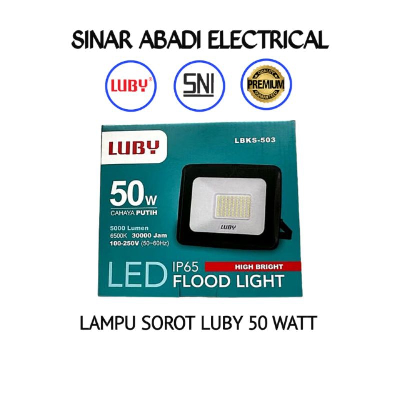 Jual Lampu Sorot LUBY 50 Watt 50W LBKS-503 LED Flood Light SNI IP65 - Putih 6500K | Shopee Indonesia