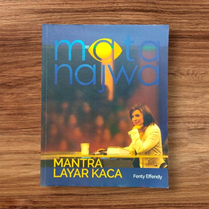 Jual Mata Najwa Mantra Layar Kaca - Fenty Effendy | Shopee Indonesia