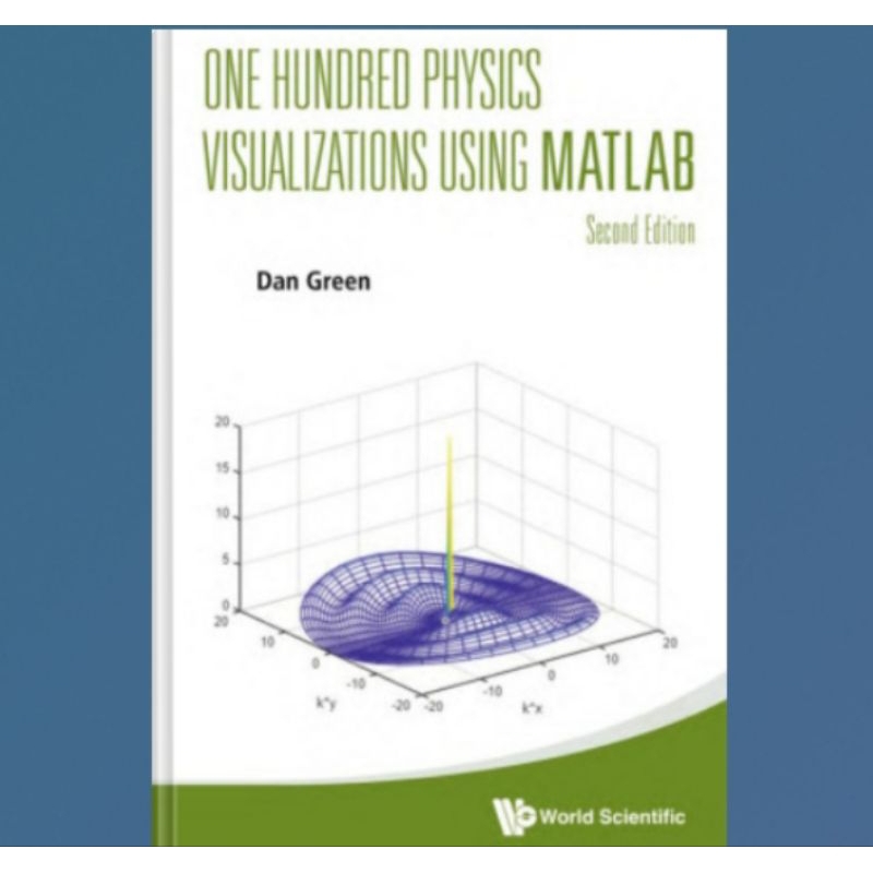 Jual Buku One Hundred Physics Visualizations Using MATLAB, Second Edition | Shopee Indonesia