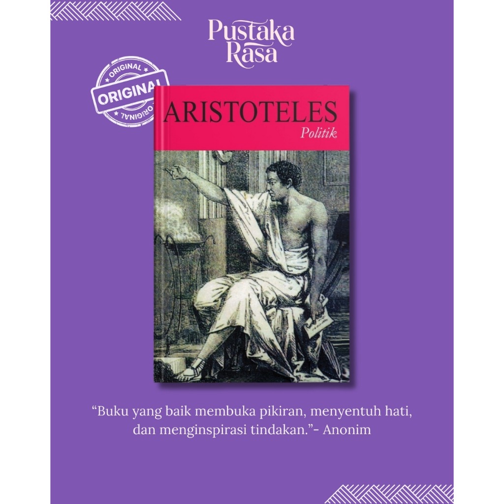 Jual PUSTAKA RASA - Buku Aristoteles Politik Buku Original NRS | Shopee Indonesia