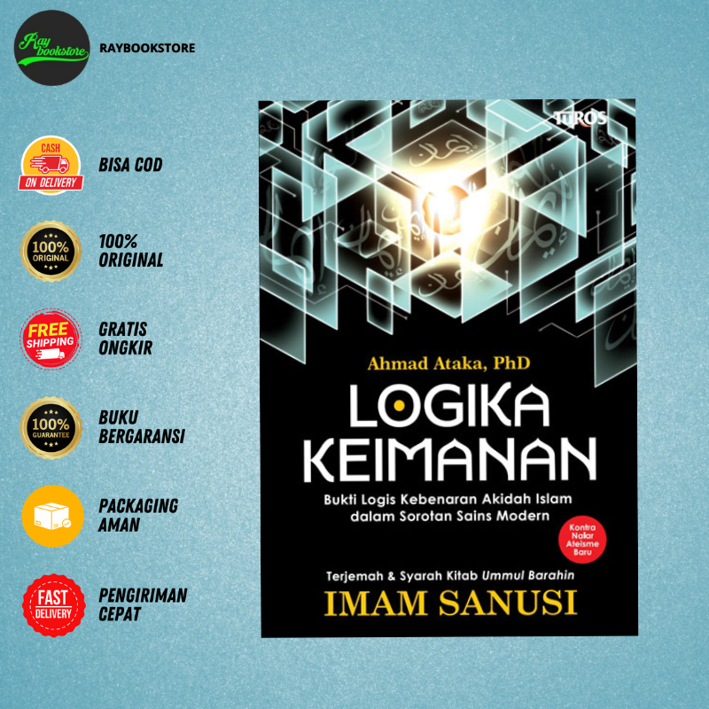 Jual Buku Logika Keimanan - Ahmad Ataka - Turos | Shopee Indonesia