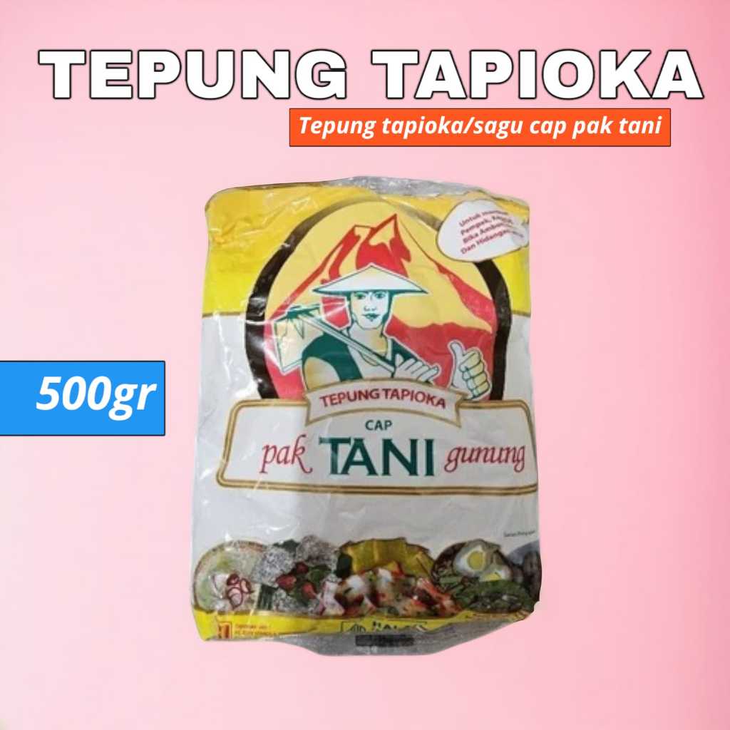 Jual [500gr] Tepung Tapioka Cap Pak Tani / Sagu Pak Tani / Tepung Kanji ...