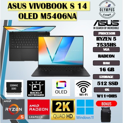 Jual ASUS VIVOBOOK S 14 OLED M5406NA RYZEN 5 7535HS 16GB 512GB W11+OHS+O365 14.0 2K | Shopee ...