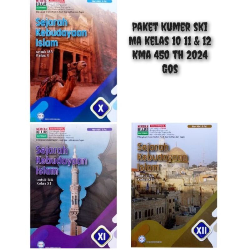 Jual BUKU SISWA SEJARAH KEBUDAYAAN ISLAM SMA/MA KELAS 10 11 12 KMA 450 GOS KURIKULUM MERDEKA ...