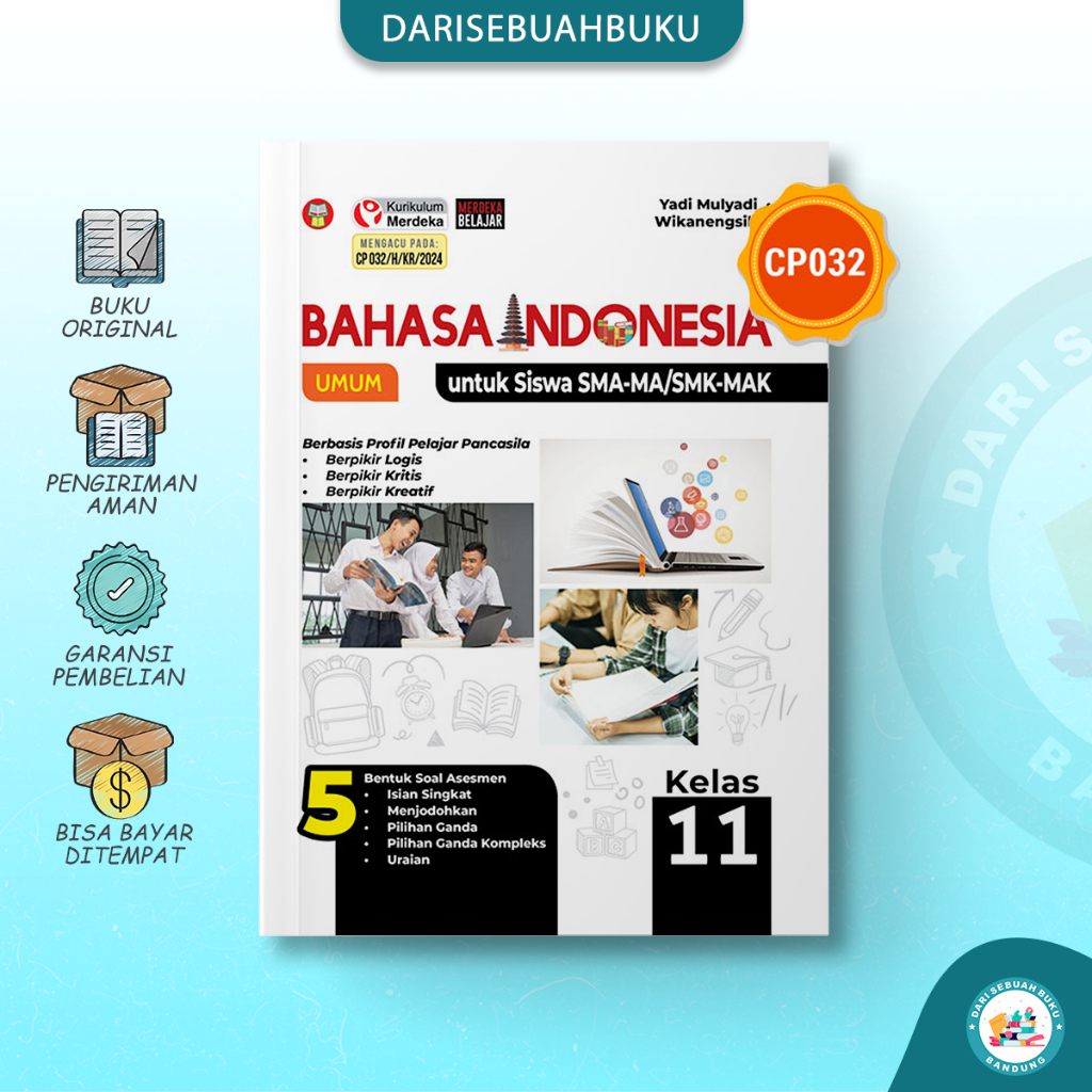 Jual Buku BAHASA INDONESIA SMA/SMK Kelas 11 - Kurikulum MERDEKA - CP ...