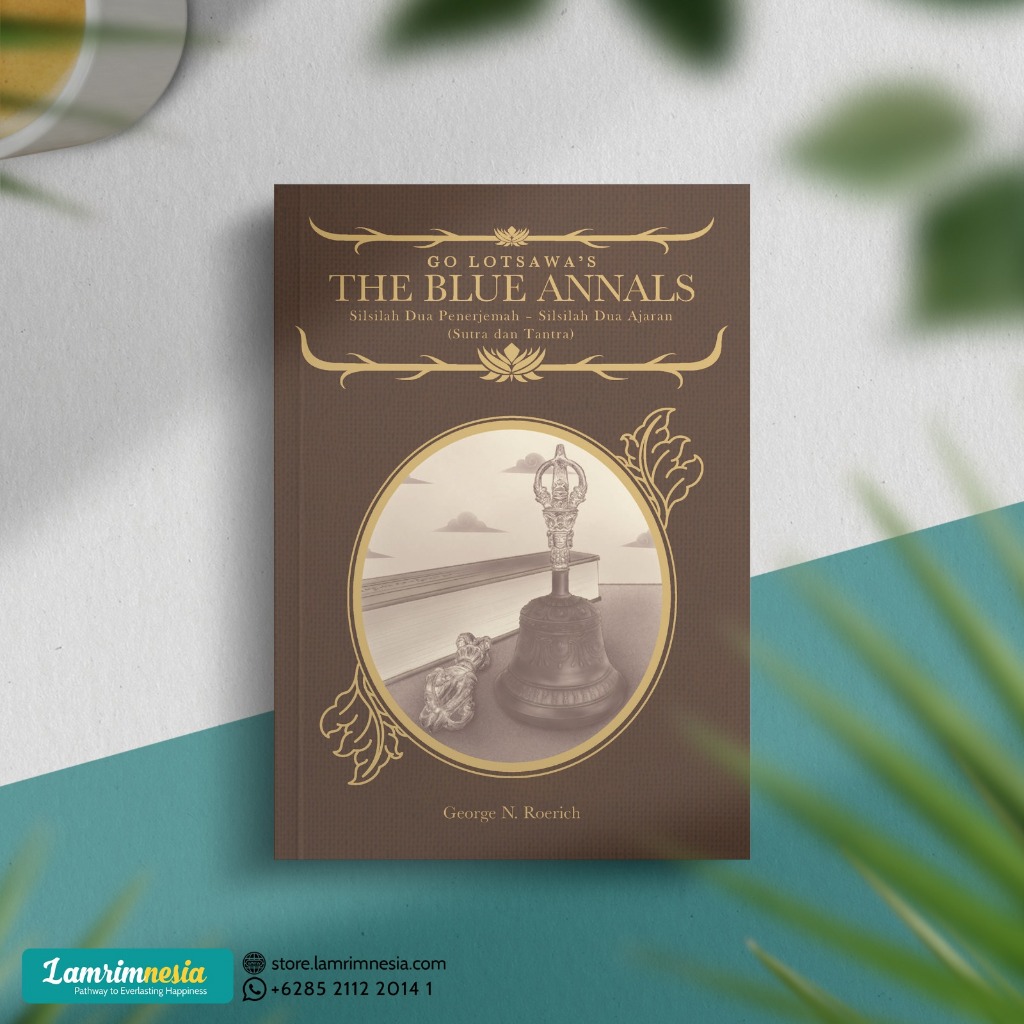 Jual Go Lotsawa's The Blue Annals: Silsilah Dua Penerjemah – Silsilah ...