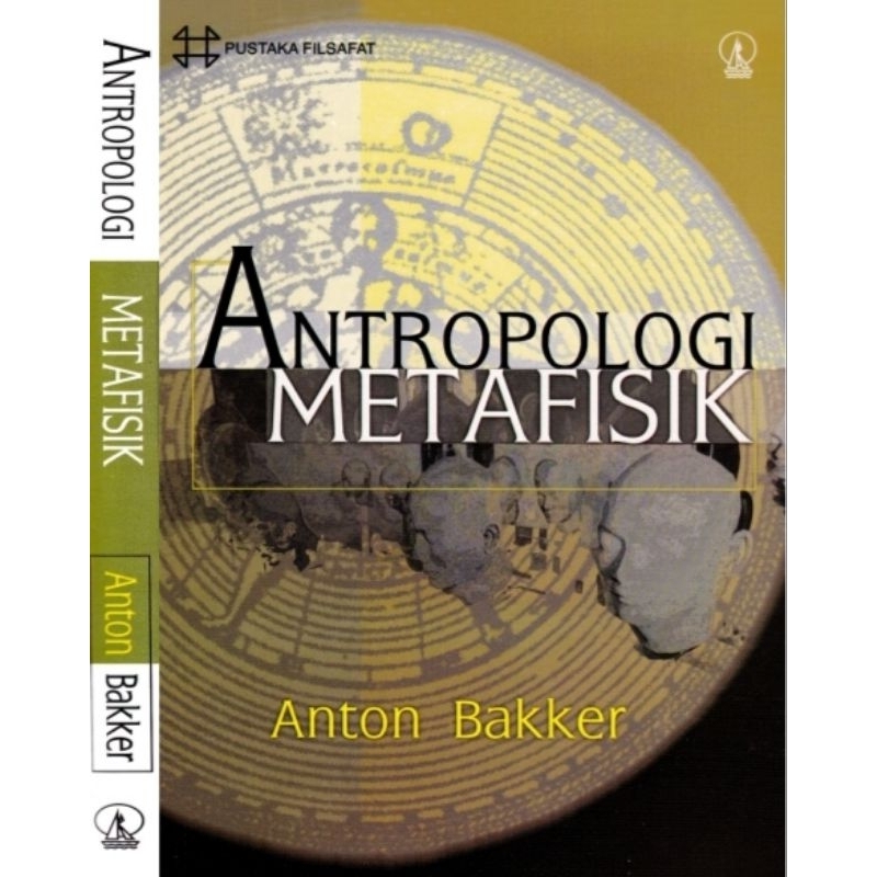 Jual ANTROPOLOGI METAFISIK - Anton Bakker. | Shopee Indonesia