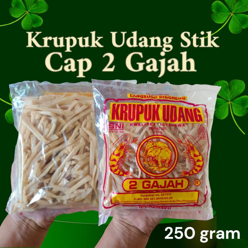 Jual krupuk udang stik cap 2 Gajah 250 gram | krupuk udang stik asli ...