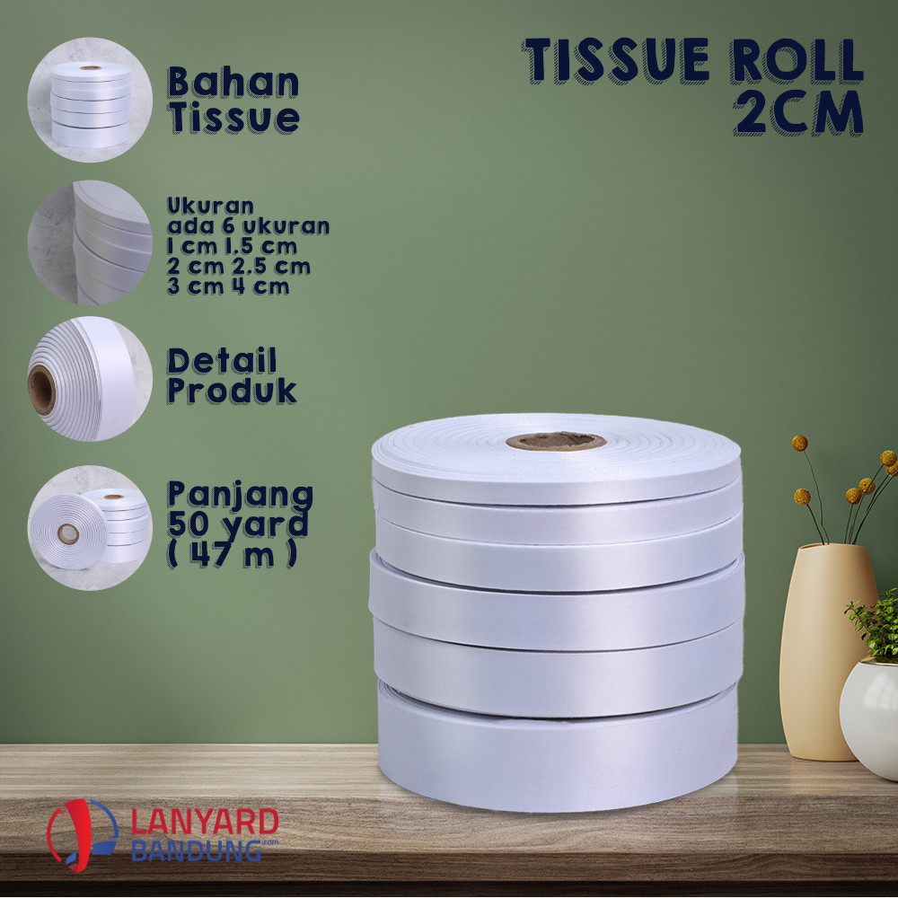 Jual BAHAN TISSUE ROLL / bahan tali pita kalung lanyard tissue tisu ...