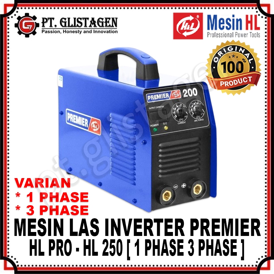 Jual HL Mesin Las INVERTER PREMIER HL-250 ( 1PHASE / 3PHASE ) Trafo Las ...