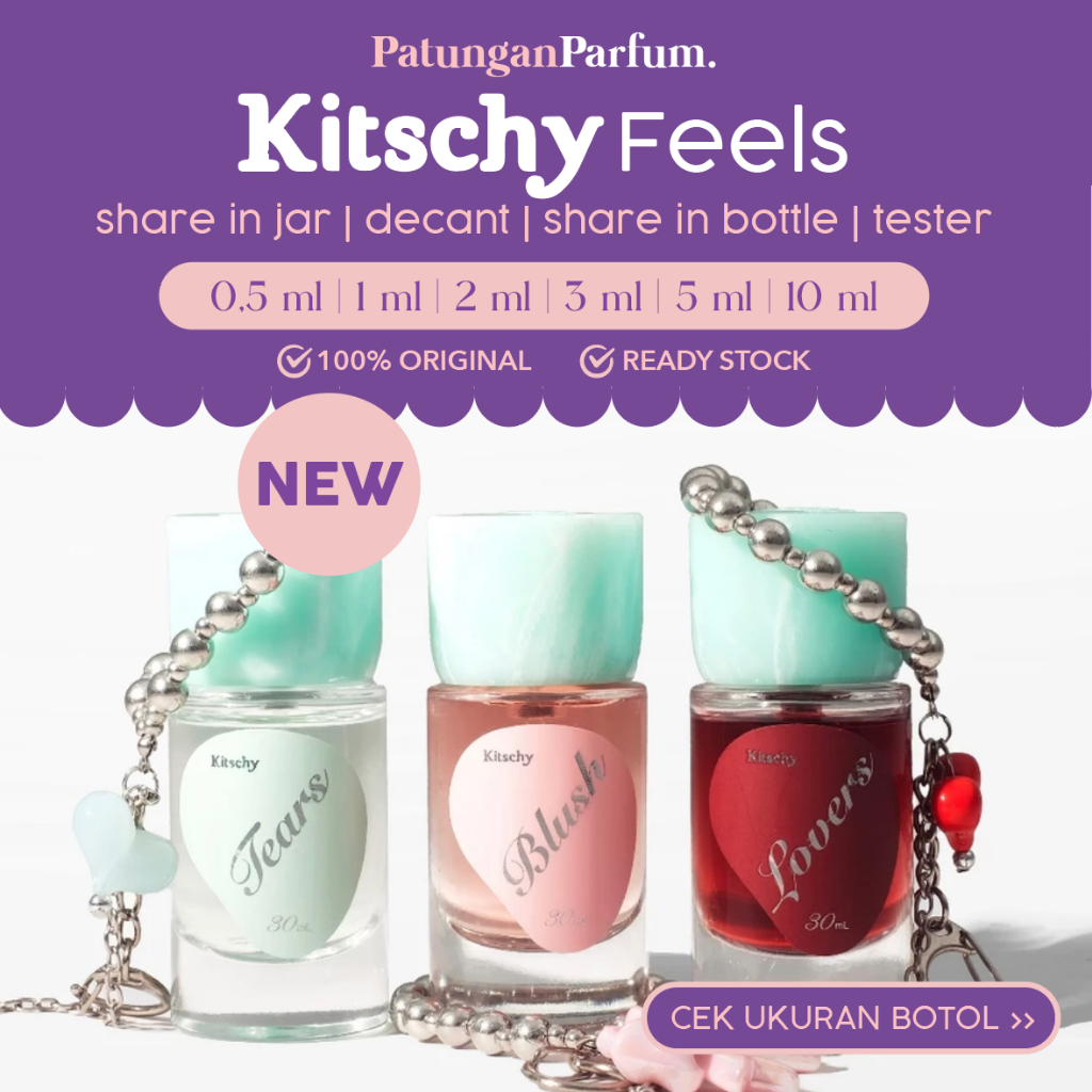 Jual Decant Kitschy Feels - Tears Blush Lovers Poswessel De Bloem x ...