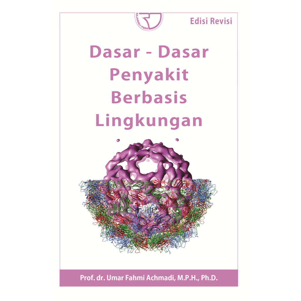 Jual RGP - Dasar-Dasar Penyakit Berbasis Lingkungan – Umar Fahmi Achmadi | Shopee Indonesia