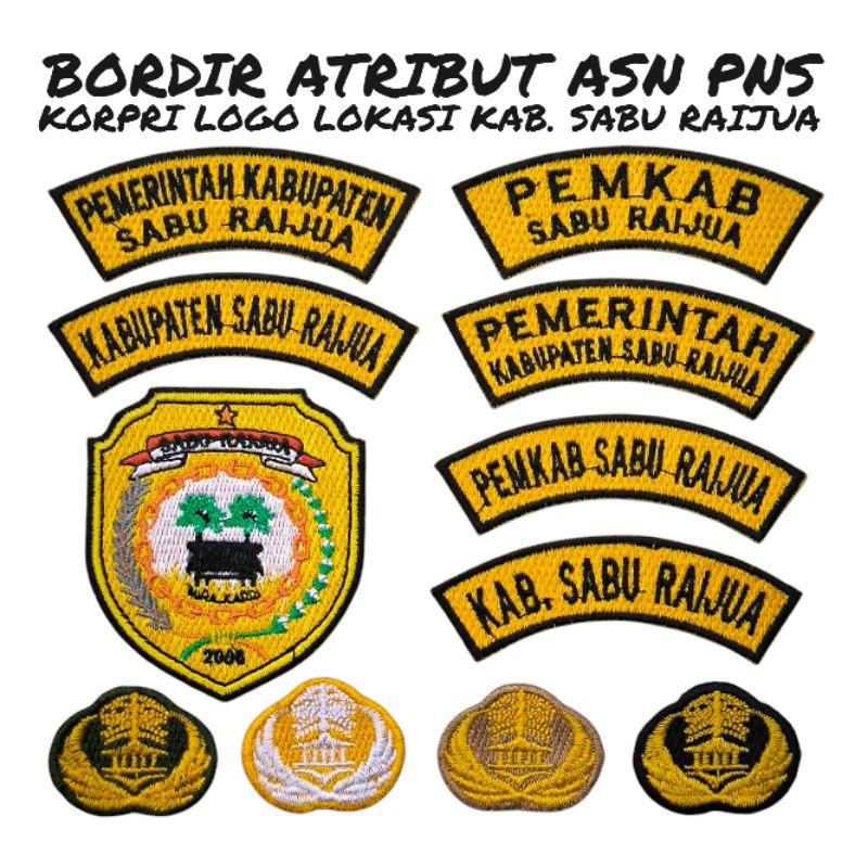 Jual BORDIR ATRIBUT ASN PNS LOGO LOKASI KABUPATEN SABURAIJUA | Shopee ...