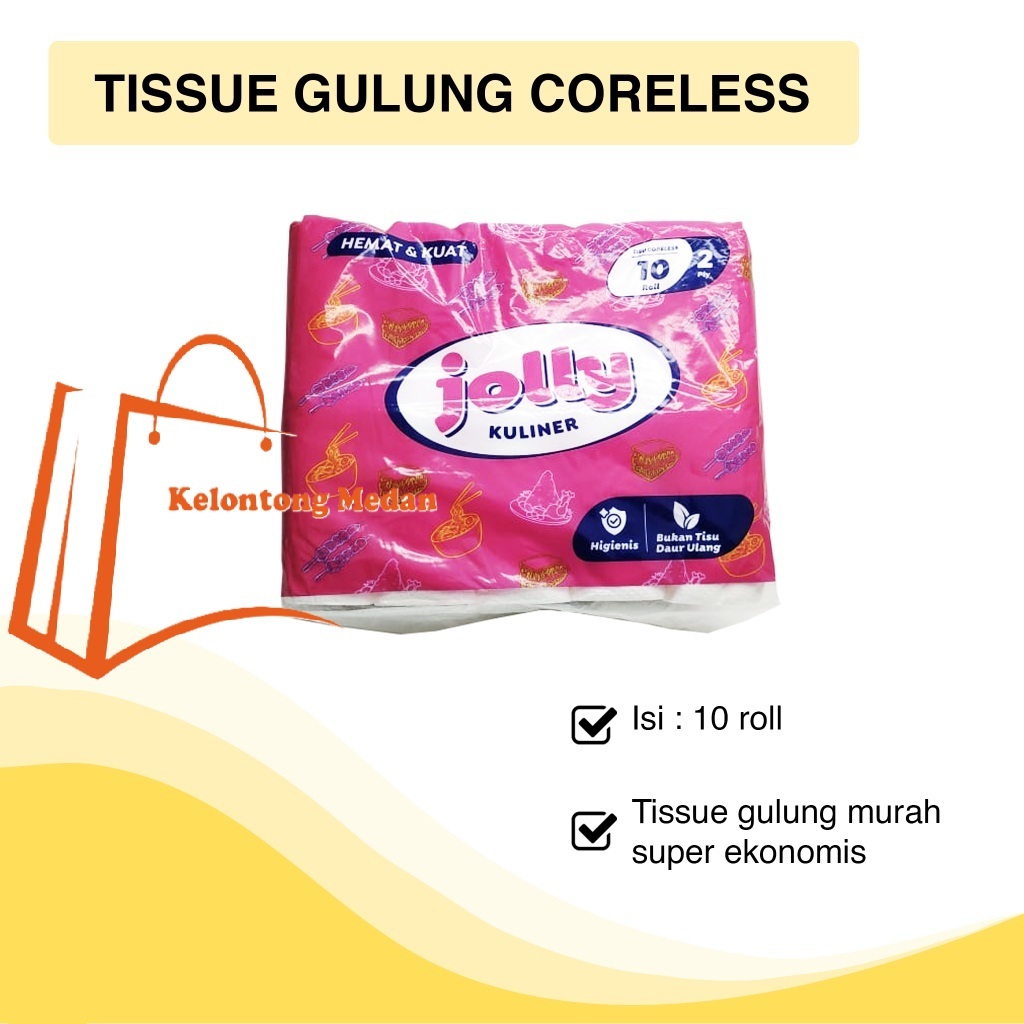 Jual [1 pack 10 Roll] Tisu TISSUE JOLLY CORELESS KULINER 2 PLY TISU ...