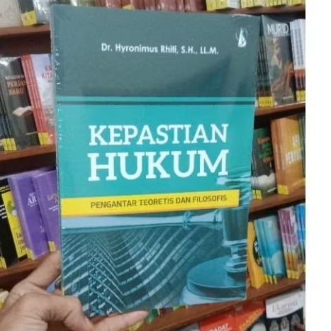 Jual BUKU KEPASTIAN HUKUM PENGANTAR TEORETIS DAN FILOSOFIS | Shopee ...