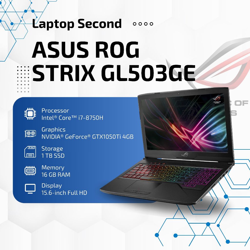 Jual Laptop Seken Asus ROG Strik 15 GL503GE Core i7-8750H Ram 16Gb SSD ...