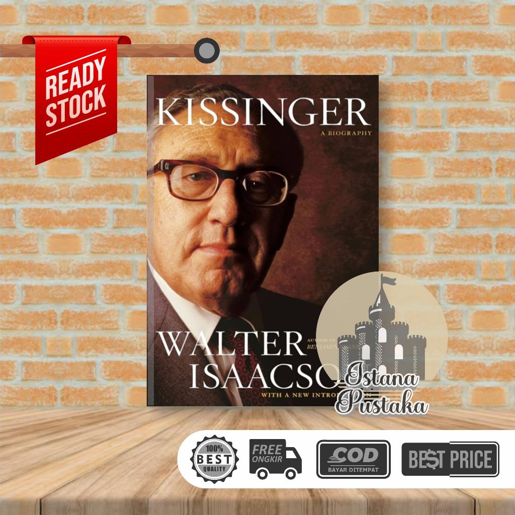 Jual Kissinger: A Biography by Walter Isaacson (English) | Shopee Indonesia