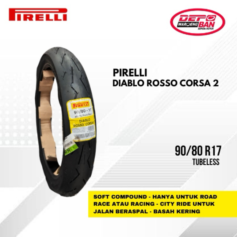 Jual BAN SOFT COMPOUND TUBLLES R17 MERK PIRELLI(DIABLO ROSSO), IRC ...