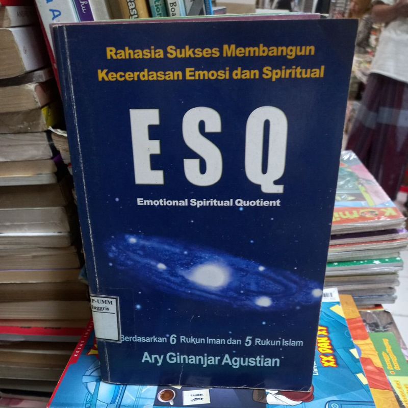 Jual ESQ BERDASARKAN 6 RUKUN IMAN DAN 5 RUKUN ISLAM ARI GINANJAR A ...