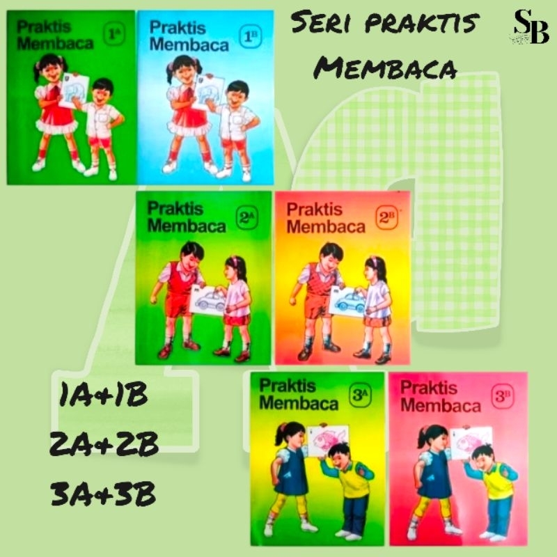 Jual Buku Seri Anak Praktis Membaca jilid 1A,1B,2A,2B,3A,3B | Shopee ...