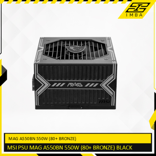 Jual MSI PSU MAG A550BN 550W (80+ BRONZE) BLACK | Shopee Indonesia