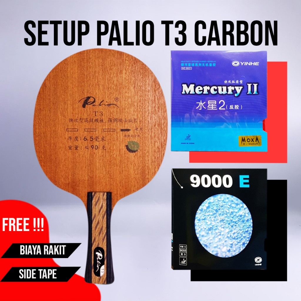 Jual Paket Bat Pingpong Rakitan Palio T3 Carbon 5 Ply Wood Yinhe Mercury II Yinhe 9000 E ...