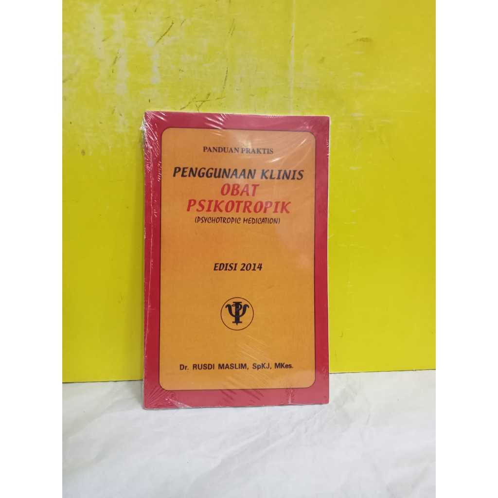 Jual Buku Kedokteran Penggunaan Klinis Obat Psikotropik | Shopee Indonesia