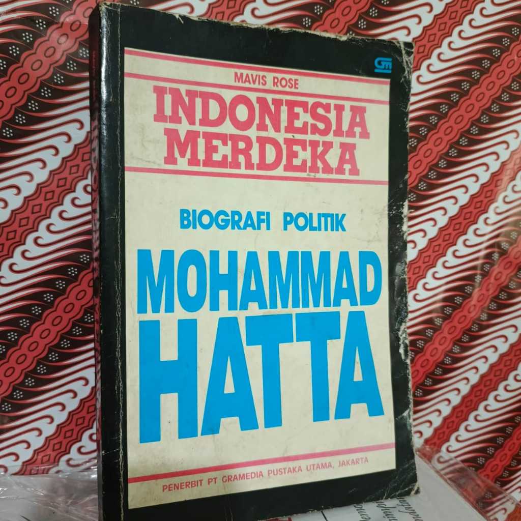 Jual INDONESIA MERDEKA BIOGRAFI POLITIK MOHAMMAD HATTA BY MAVIS ROSE - ORIGINAL LANGKA | Shopee ...