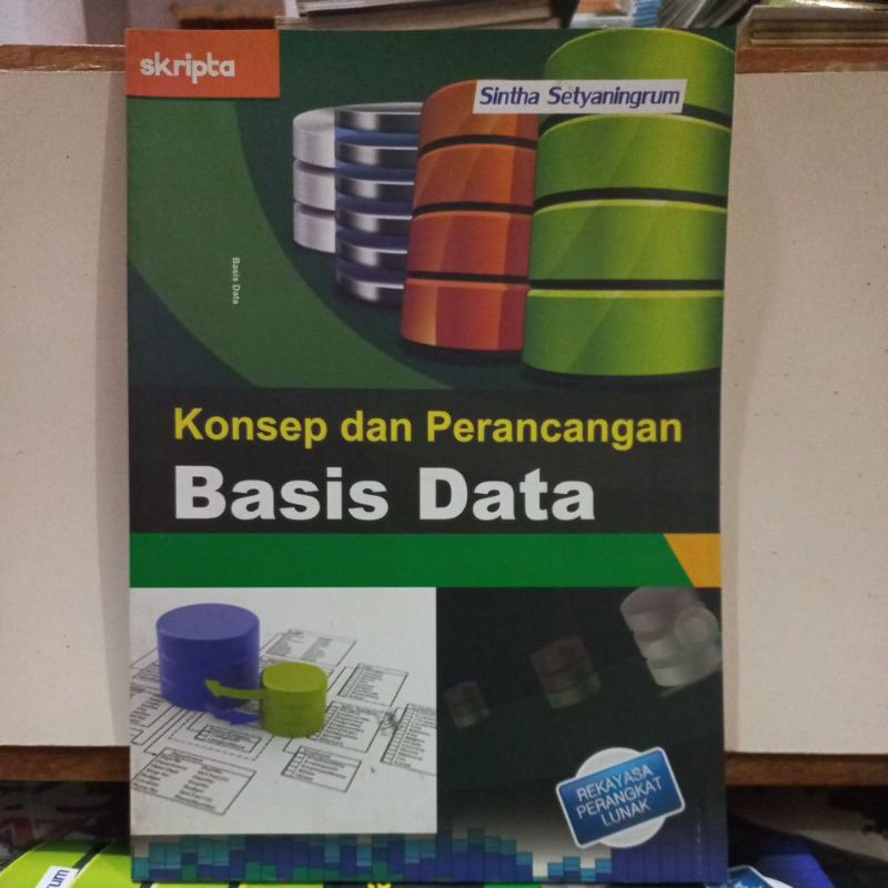 Jual Buku Komputer - Konsep dan Perancangan Basis Data (Rekayasa Perangkat Lunak) | Shopee Indonesia