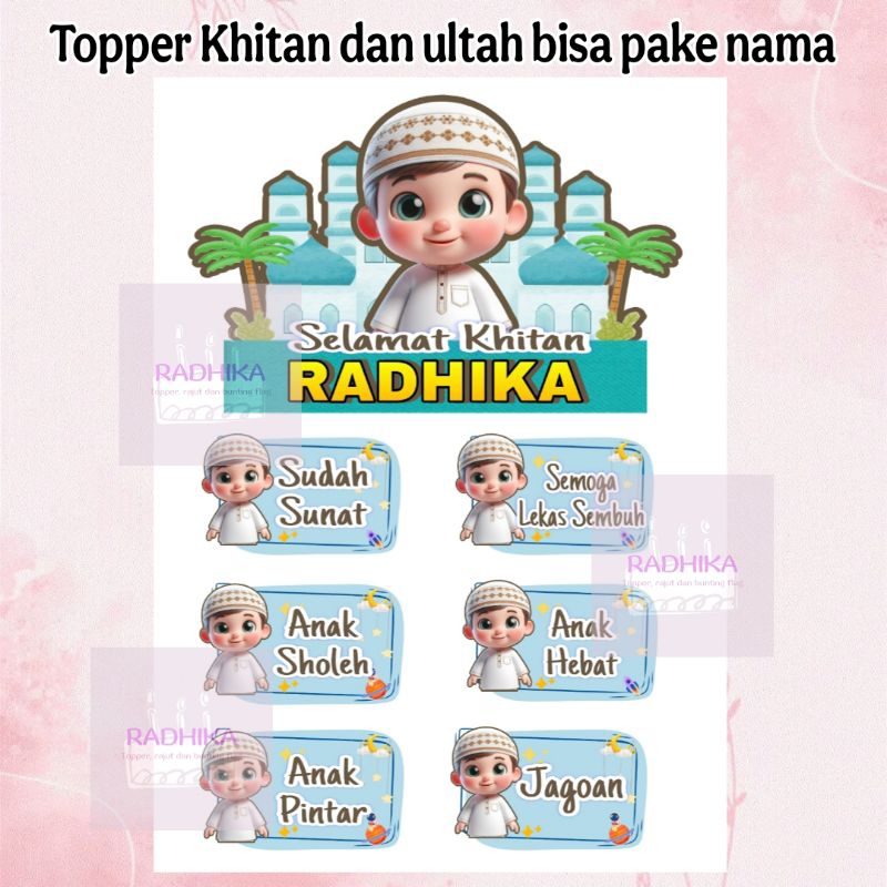 Jual Topper Khitanan Selamat Khitan Barakallah Fii Umrik Custom Nama ...