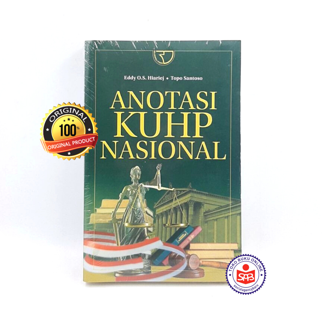 Jual Anotasi KUHP Nasional - Eddy O.S. Hiariej & Topo Santoso | Shopee ...