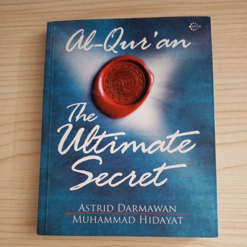 Jual BUKU AL QURAN THE ULTIMATE SECRET OLEH ASTRID DARMAWAN DAN ...