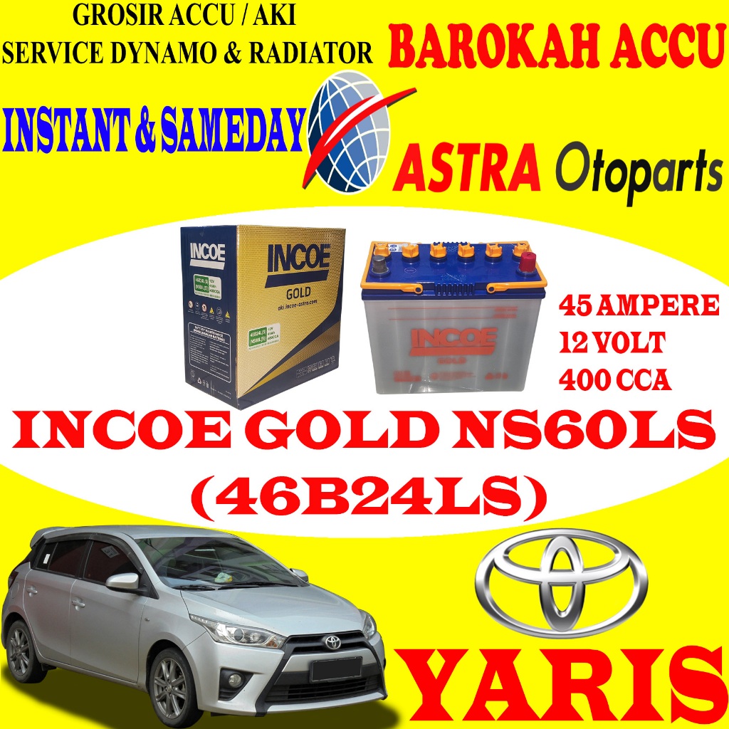 Jual AKI MOBIL TOYOTA YARIS INCOE GOLD NS60LS / 46B24LS , 45 AH ASTRA OTOPARTS | Shopee Indonesia