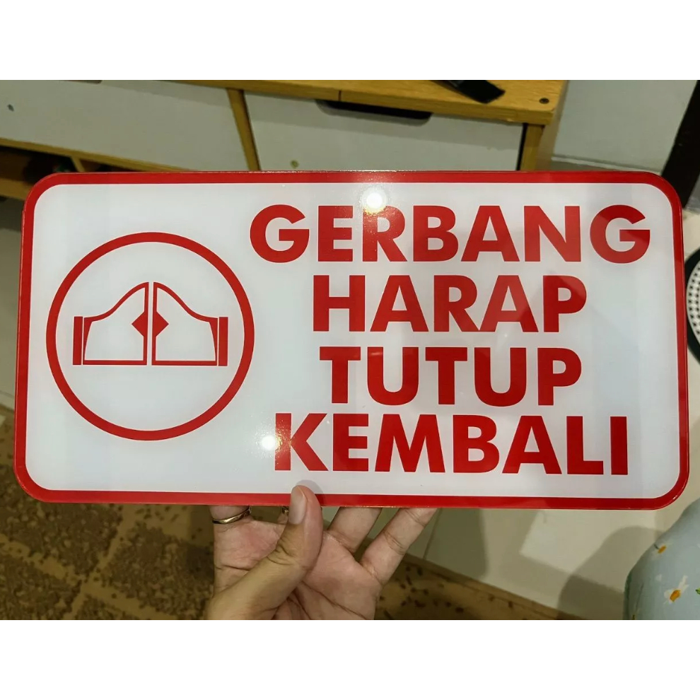 Jual Acrylic Sign Board Gerbang Harap Tutup Kembali Signage Akrilik ...