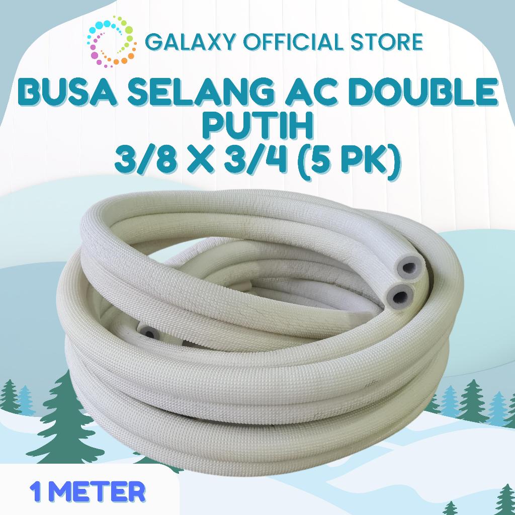 Jual BUSA AC DOUBLE PUTIH 3/8 X 3/4 [ 5 PK ] (1 METER) | Shopee Indonesia