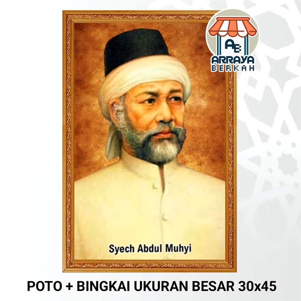 Jual Poster Poto + Bingkai, Syekh Abdul Muhyi Pamijahan, UKURAN BESAR ...