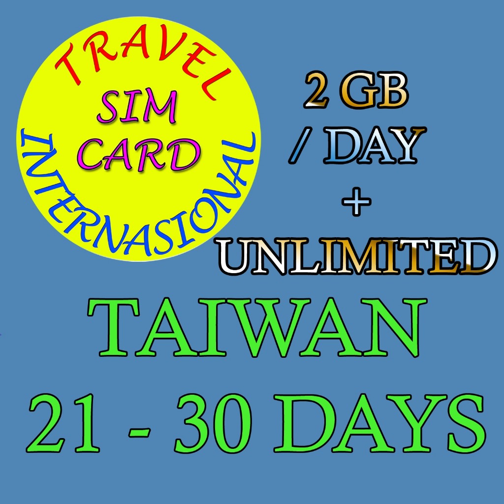Jual TAIWAN 2GB/DAY + UNLIMITED 21 -30 DAYS Sim Card Simcard Travel TAICHUNG YILAN KAOHSIUNG ...