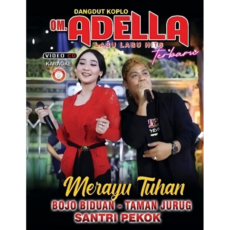 Jual KASET VCD ORIGINAL MUSIK LAGU DANGDUT OM ADELLA LAGU LAGU HITS - KASET VCD KAROAKE MUSIK ...