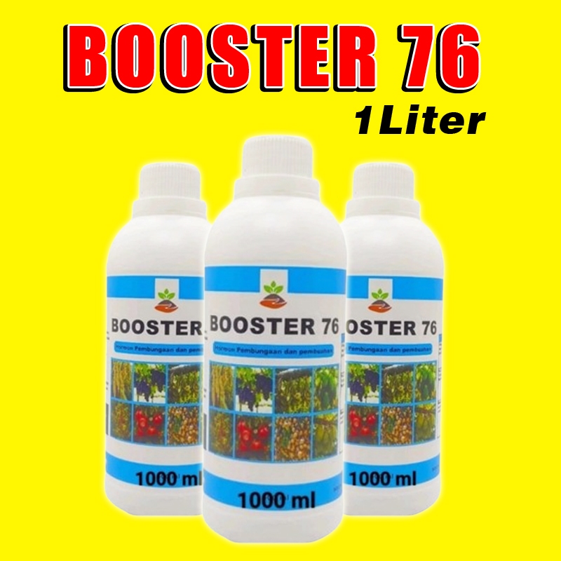 Jual Booster 76 1 Liter Pupuk Hormon Pembungaan dan Pembuahan Pada Tanaman #Watno | Shopee Indonesia