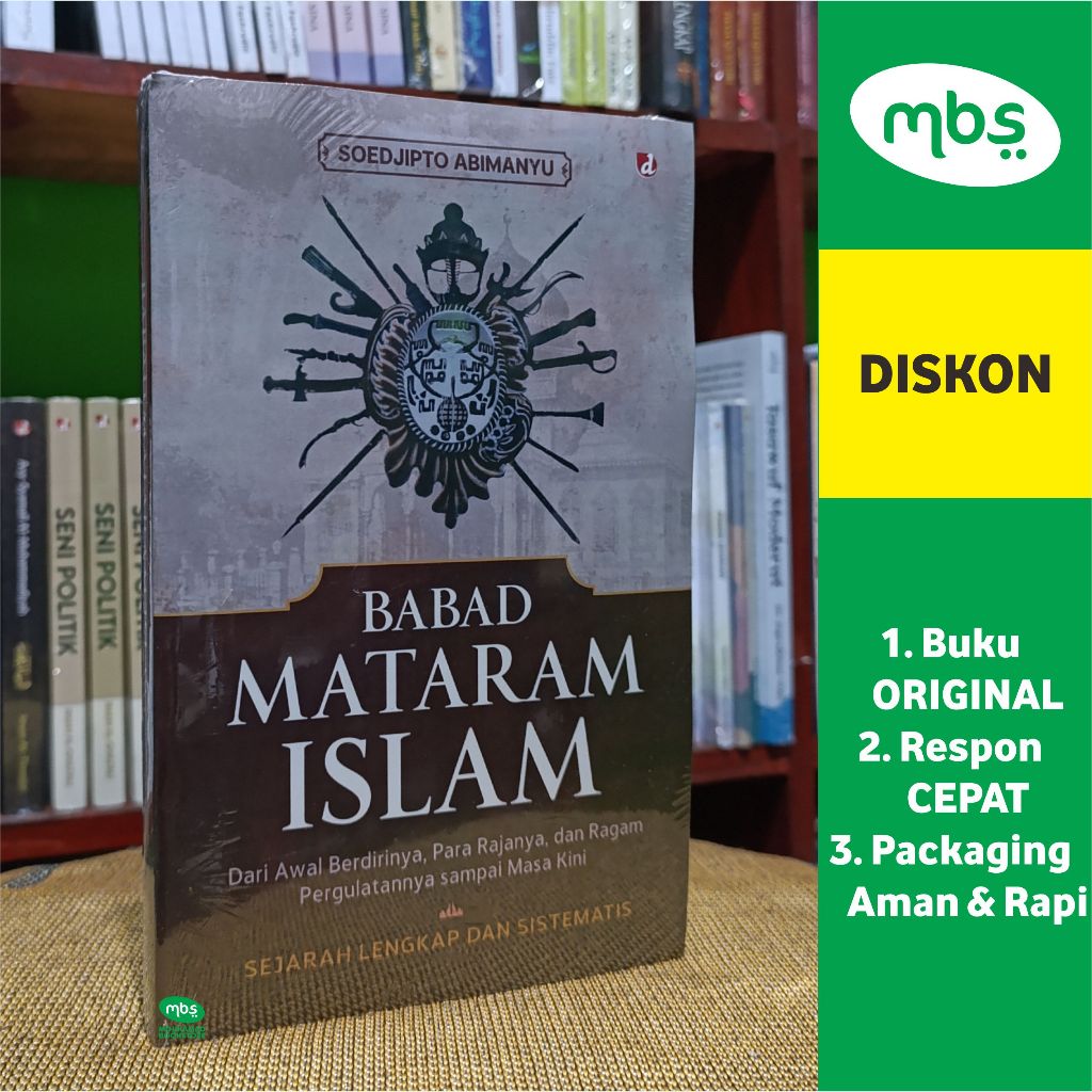 Jual BUKU BABAD MATARAM ISLAM - Dari Awal Berdirinya, Para Rajanya, dan ...