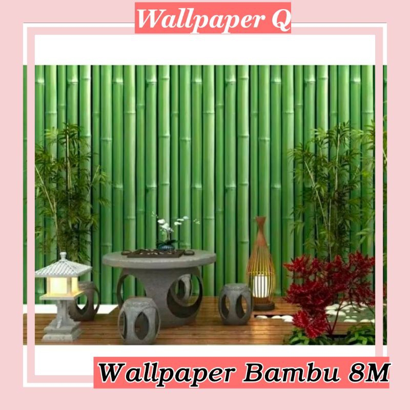 Jual Wallpaper Bambu Daun Hijau 10M Wallpaper Ruang Tamu Kamar Tidur Teras Meja Kaca Lemari ...