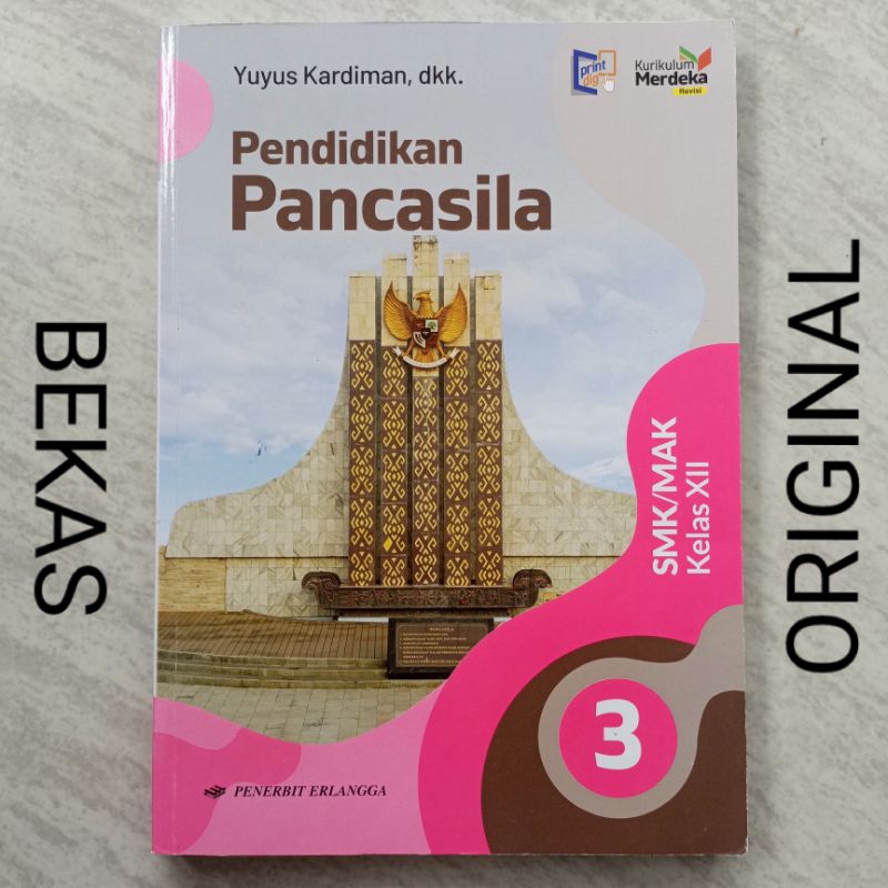 Jual Buku PKN PPKN Pendidikan Pancasila Kelas 12 XII 3 III SMK MAK Penerbit Erlangga Kurikulum ...