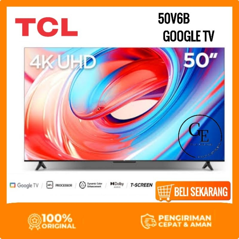 Jual TCL 50" 4K UHD Google TV - T-Screen - Dolby Audio - HDR10 (50V6B ...